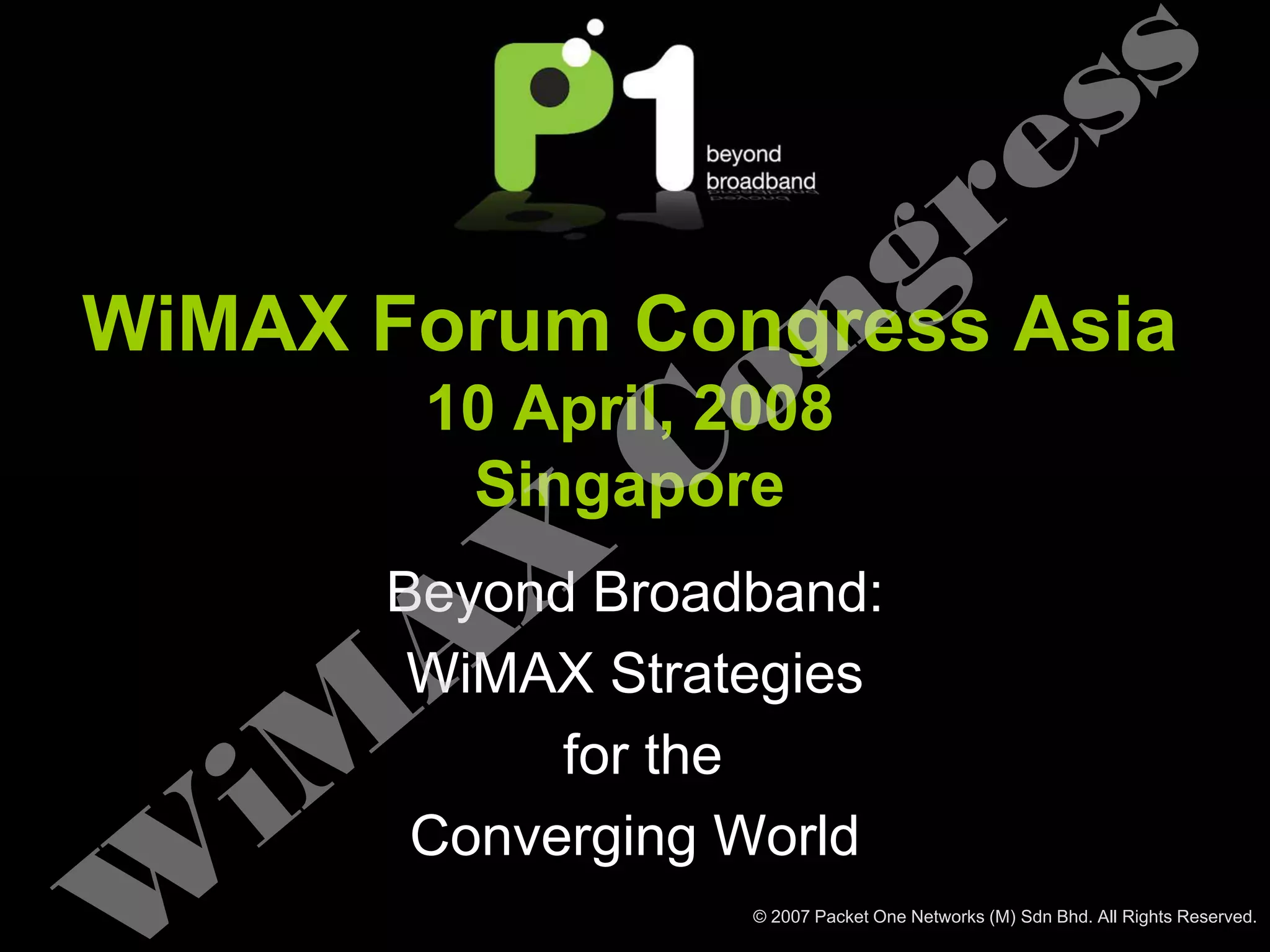 P1 @ Wimax Forum Singapore 2008 | PDF | Computer Networking | Computing