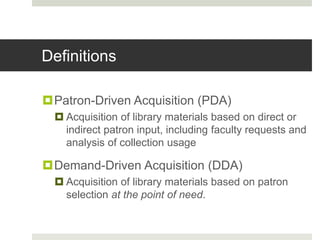 Levine-Clark, Recommended Practices for Demand-Driven Acquisition (DDA) of Monogrpahs | PPTX ...