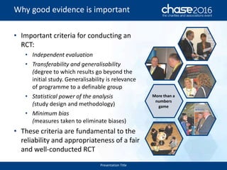 Evidence: helping understand what works | PPT