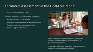 Michael Scrivens Goal Free Model of Curriculum Evaluation.pptx