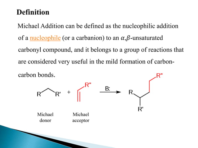 Michael addition reaction | PPTX | Chemistry | Science