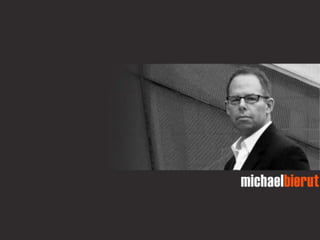 Michael Bierut Presentation | PPTX