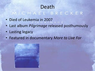 Michaelbrecker | PPTX