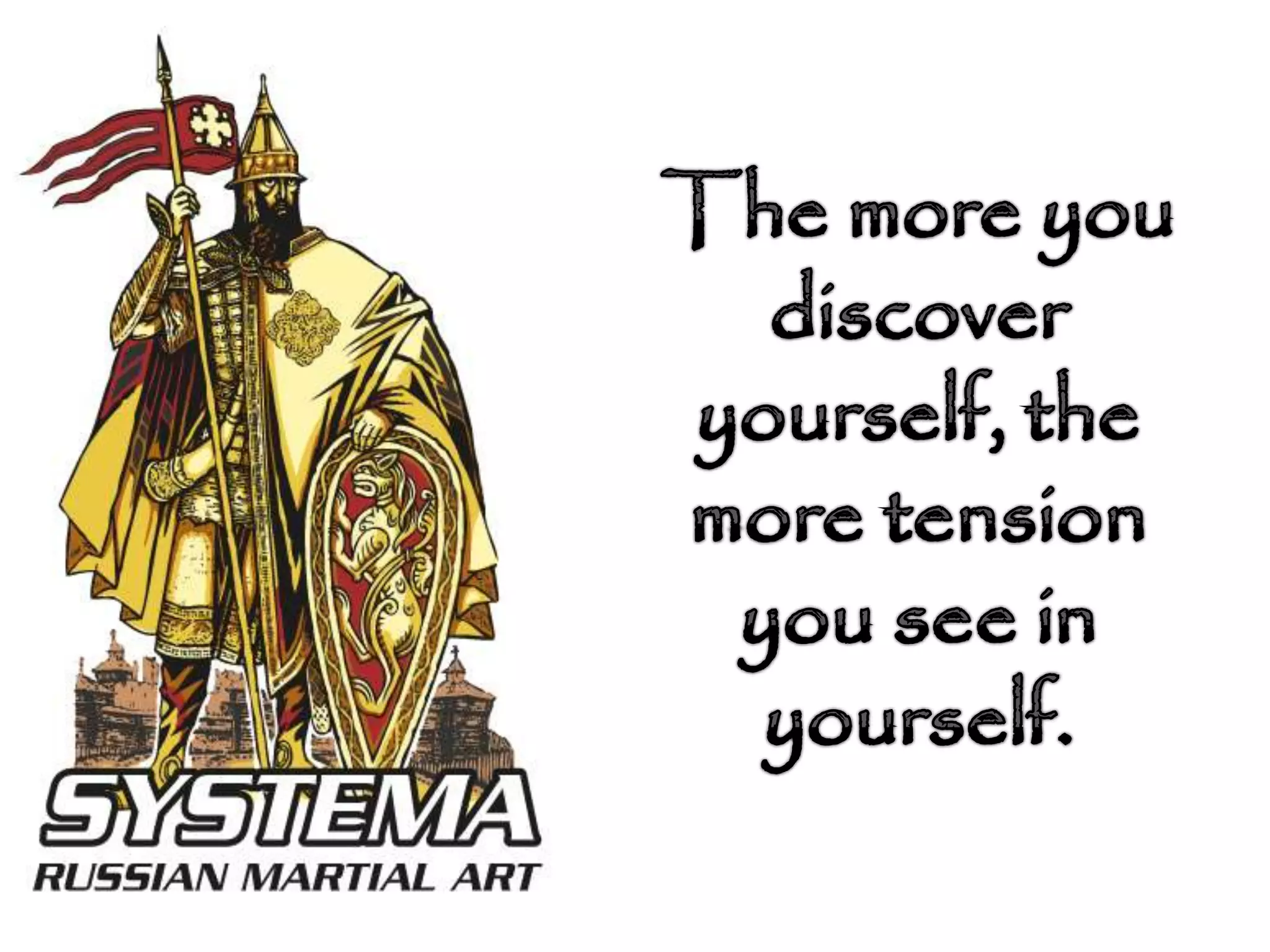 Top 10 Quotes from the Russian Martial Art of Systema | PPTX