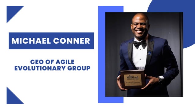Michael Conner - CEO of Agile Evolutionary Group | PPT