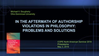 IN THE AFTERMATH OF AUTHORSHIP VIOLATIONS IN PHILOSOPHY: PROBLEMS AND ...