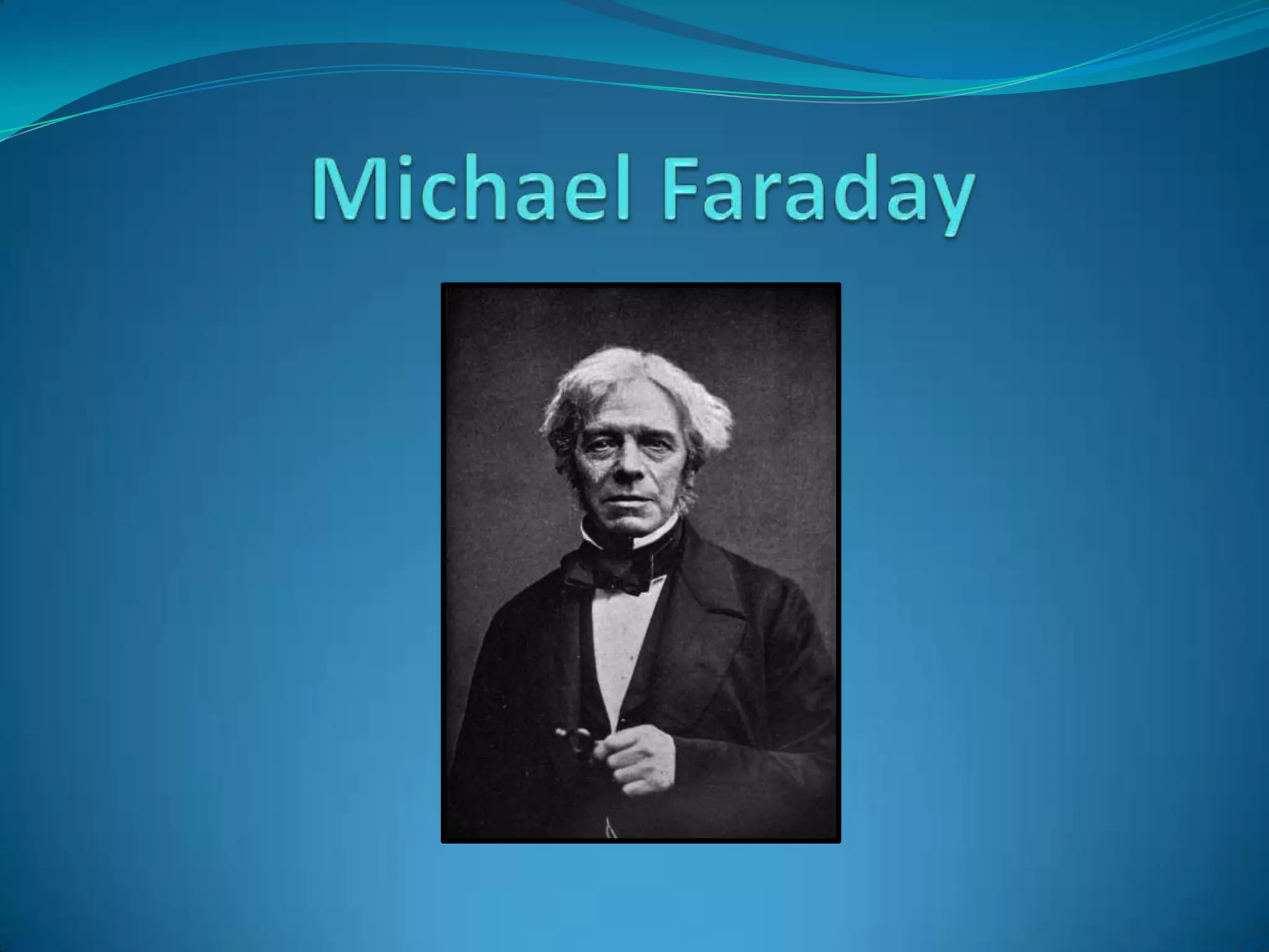 Michael faraday | PPTX