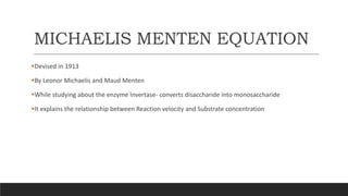Michaelis Menten Reaction | PPTX