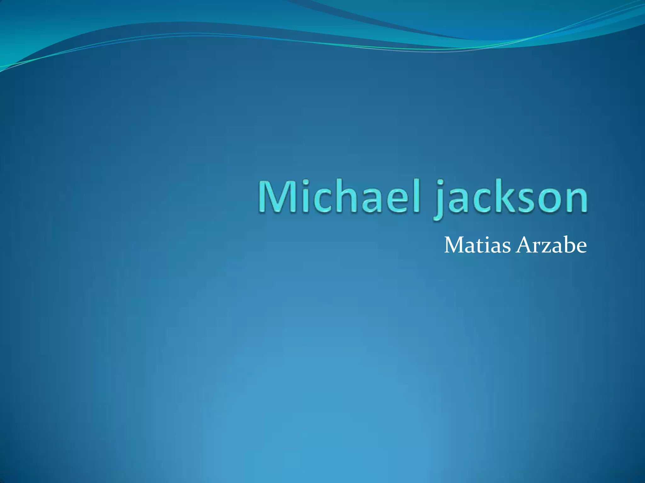 Michael jackson | PPT