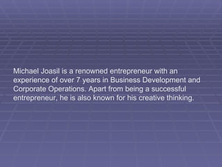 Michael Joasil | PPT | Business | Business and Finance