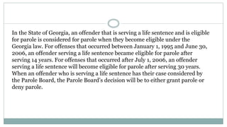 Parole Consideration for Life Sentences in Georgia | PPT