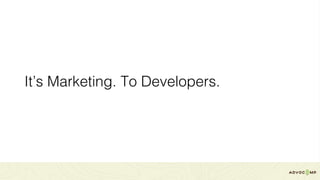 Developer Relations Vs Developer Marketing | PPT