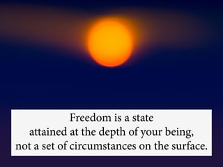 Liberation: Quotes on Freedom | PPT