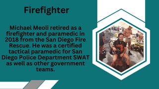 Michael Meoli - Retired Paramedic | PPT