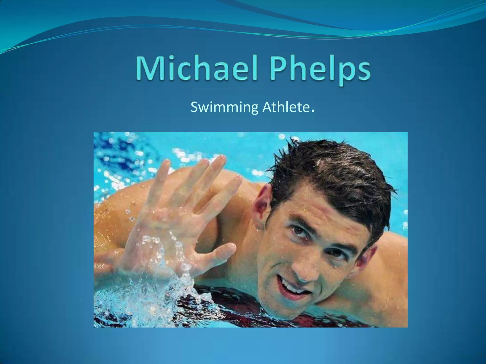Michael Phelps Info | PPTX