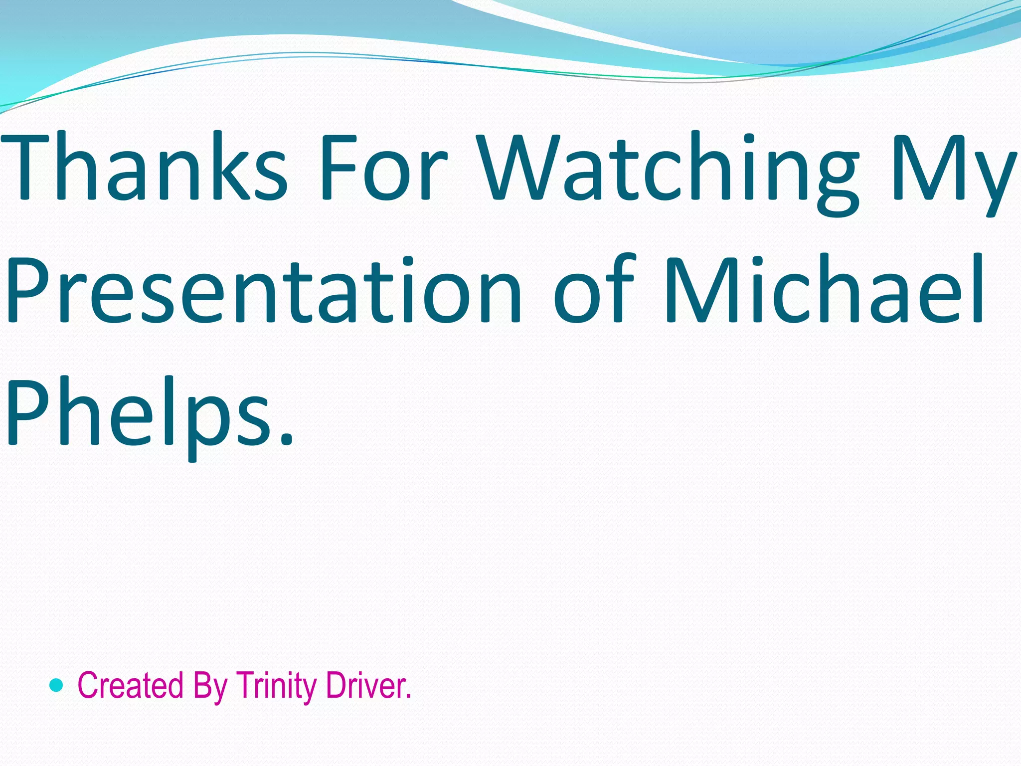 Michael Phelps Info | PPTX