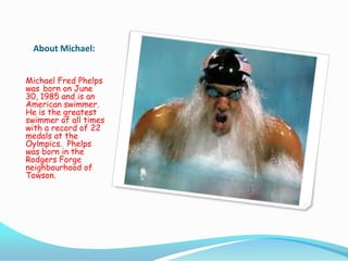 Michael Phelps Info | PPTX