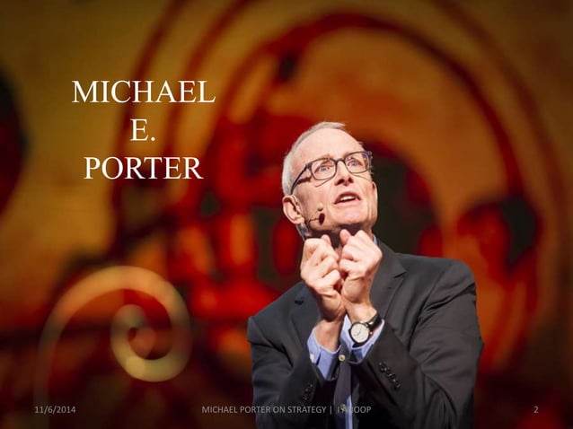 Michael Porter Strategy | PPTX | Business Administration | Business