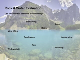 Rock and Water program | PPT