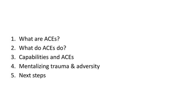 ACEs, capacity and mentalisation in practice | PPT