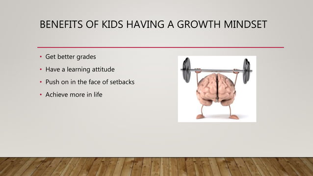 Teaching Our Children To Have A Growth Mindset | PPSX