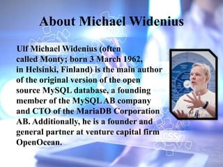 Michael Widenius | PPT | Free Download