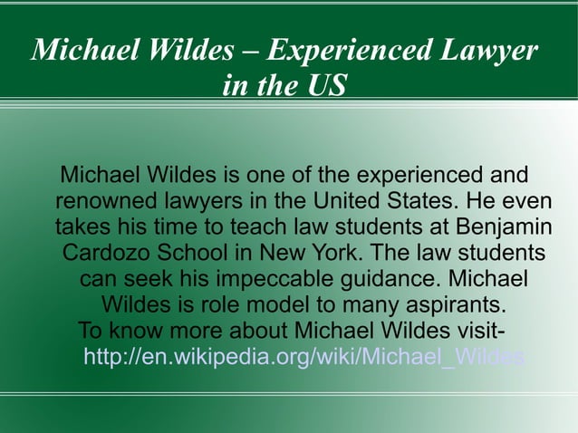 Michael Wildes – Experienced Lawyer in the US | PPT