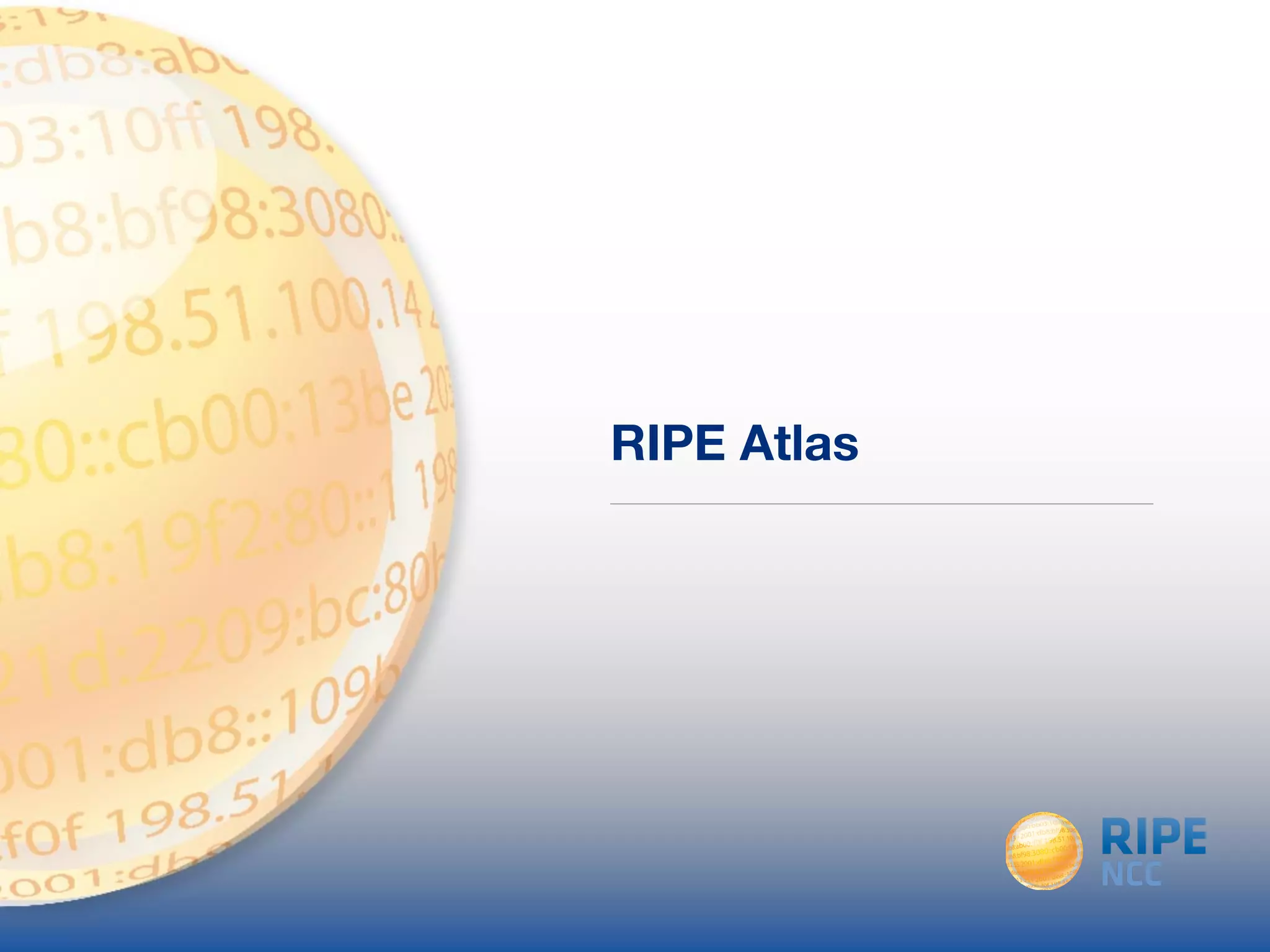 RIPE NCC Tools and Measurements | PPT