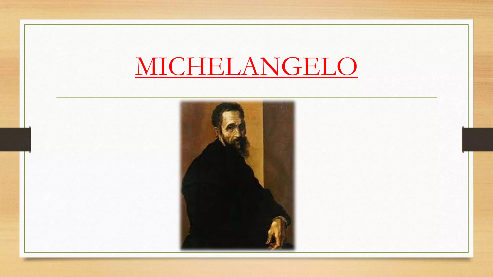 Michelangelo | PPT