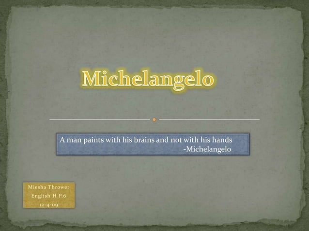 Michelangelo | PPTX