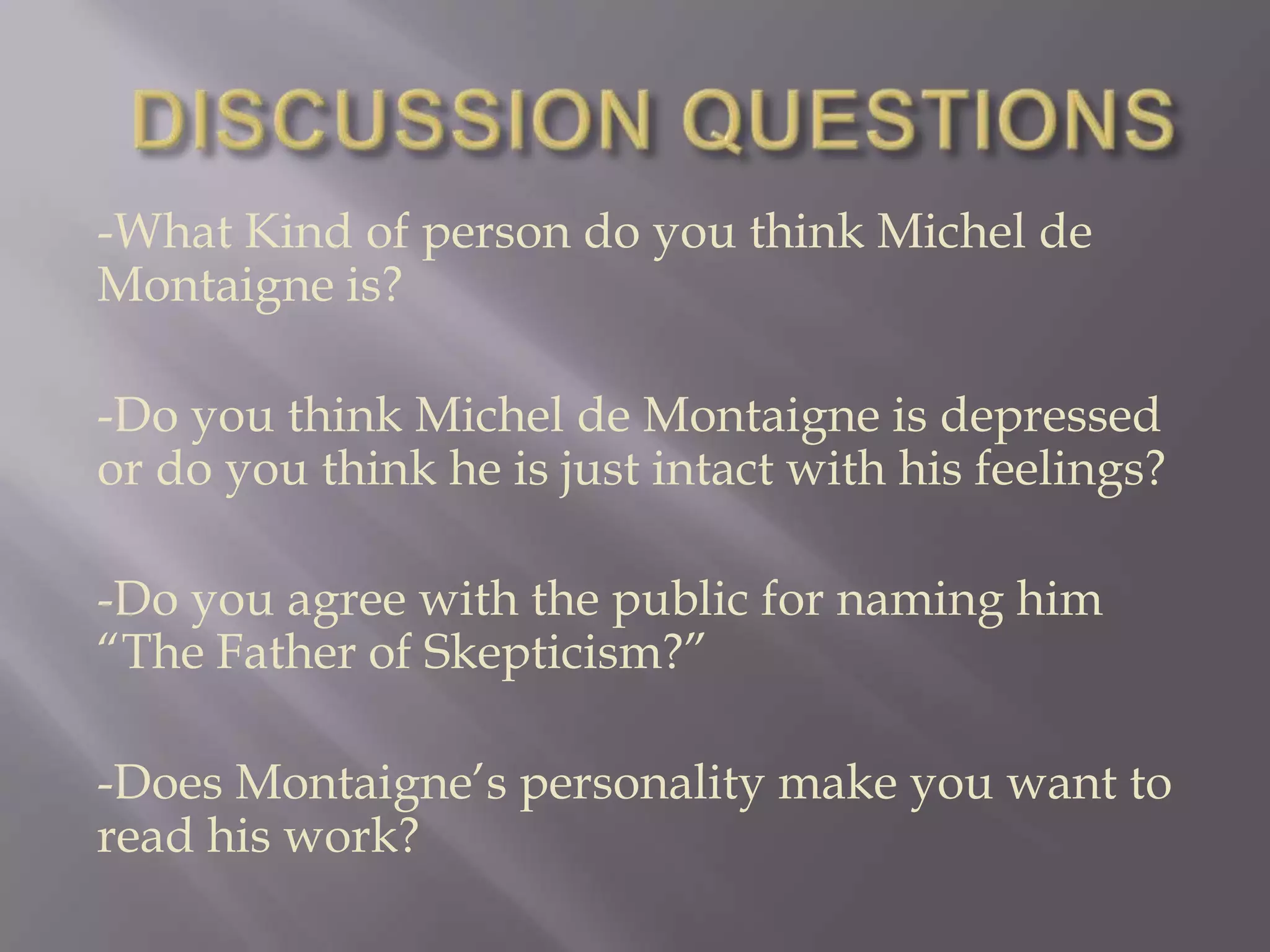 Michel de montaigne | PPTX