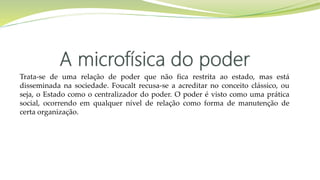 Michel Foucalt e o biopoder | PPTX
