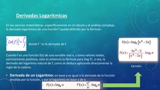 Derivadas logarítmicas y Parciales | PPTX