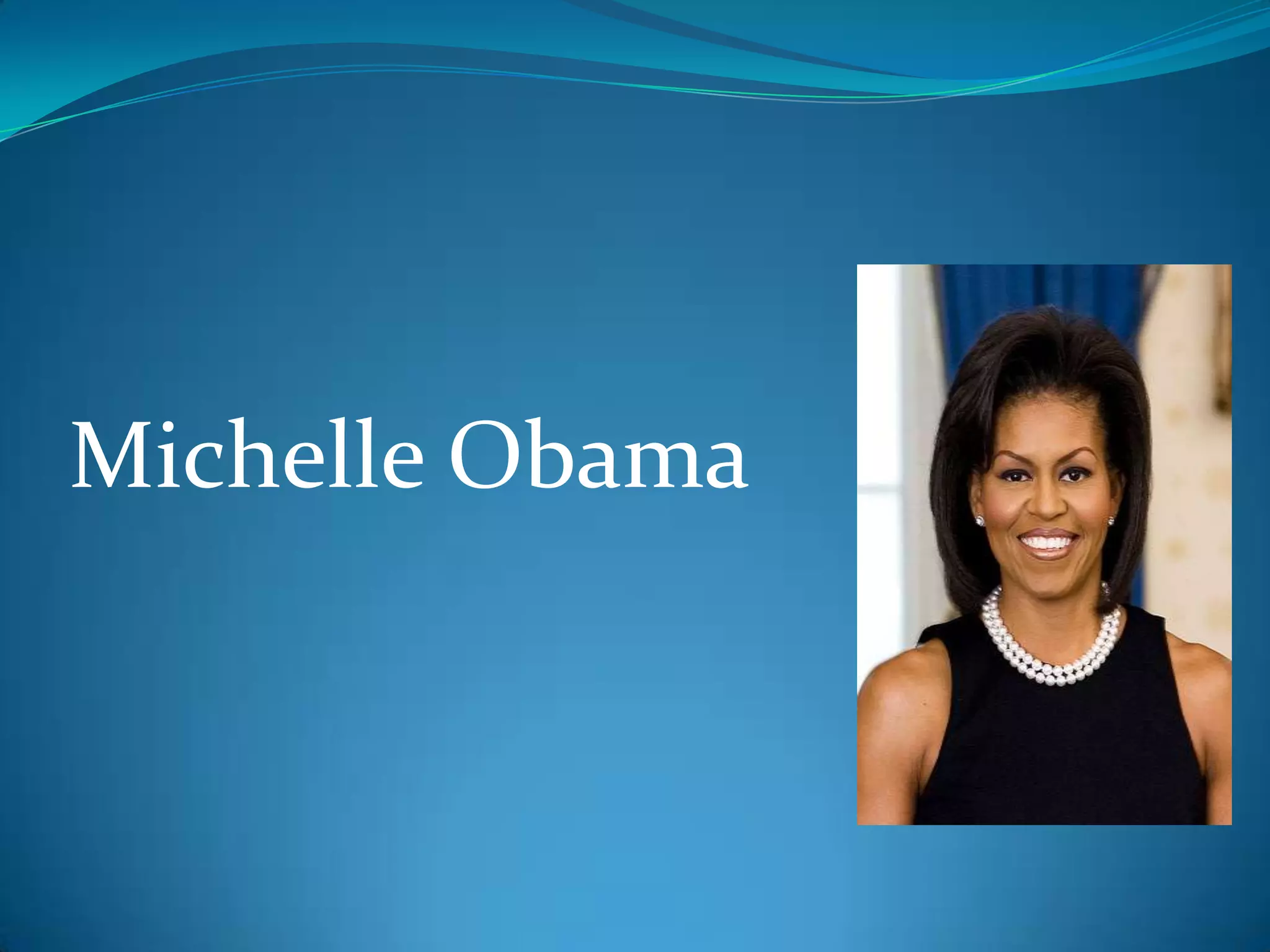 Michelle obama | PPTX