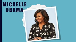 Michelle obama | PPT