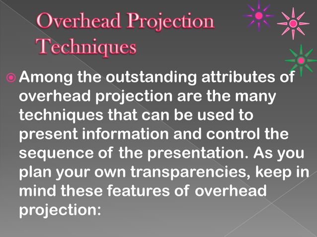 maximizing the use of Overhead Projector and the Chalkboard | PPTX