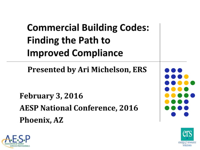 Commercial Building Codes: Finding the Path to Improved Compliance | PPT