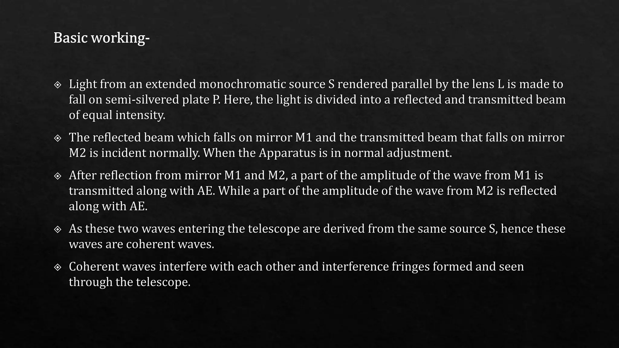Michelson Interferometer and Its Applications | PPT