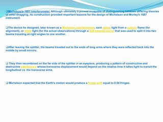 Michelson Morley experiment | PPTX