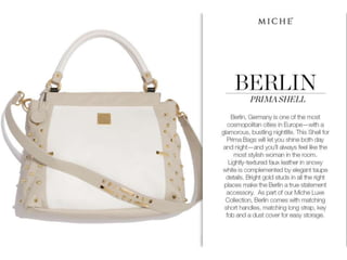 Miche Luxe Spring 2013 Collection | PPSX