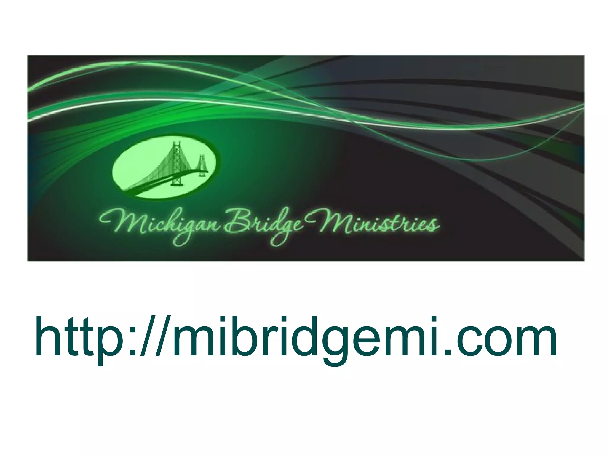 Michigan bridge ministry | ODP