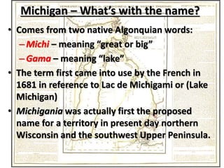 Michigan early history | PPTX