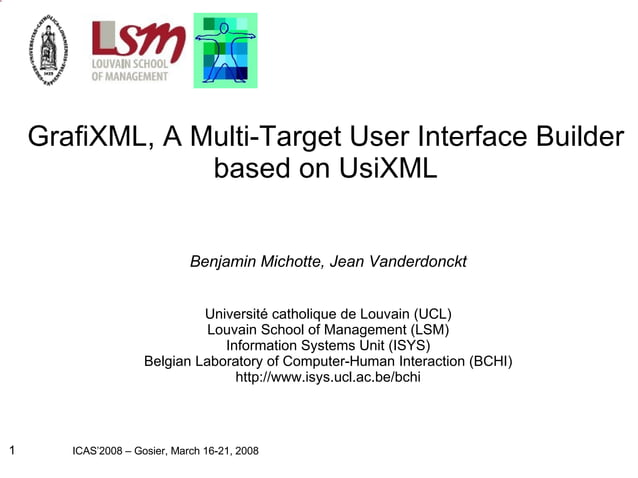 GrafiXML, A Multi-Target User Interface Builder based on UsiXML | PPT