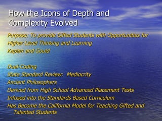 Introducing The Depth and Complexity Icons and Content Imperatives | PPT
