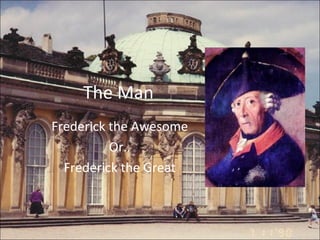 Frederick the Great | PPT