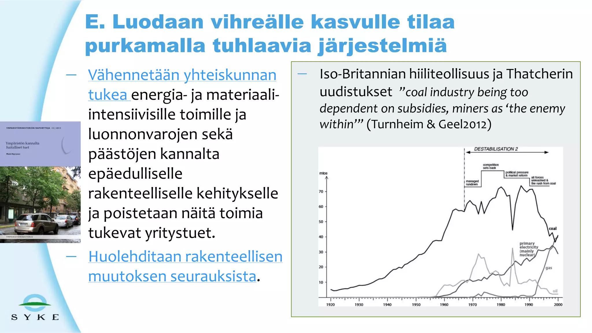 Kansallinen resurssiviisaus -foorumi: Per Mickwitz | PDF