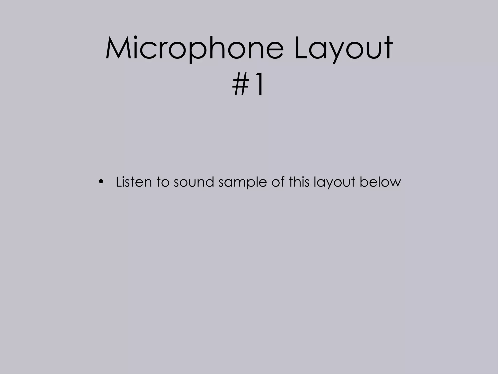 Mic Layouts | PPT