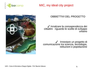 Mic, my ideal city project | PPT