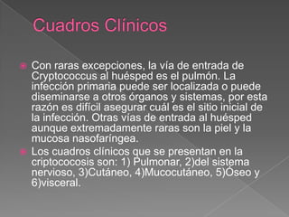Micosis oportunistas criptococosis | PPTX