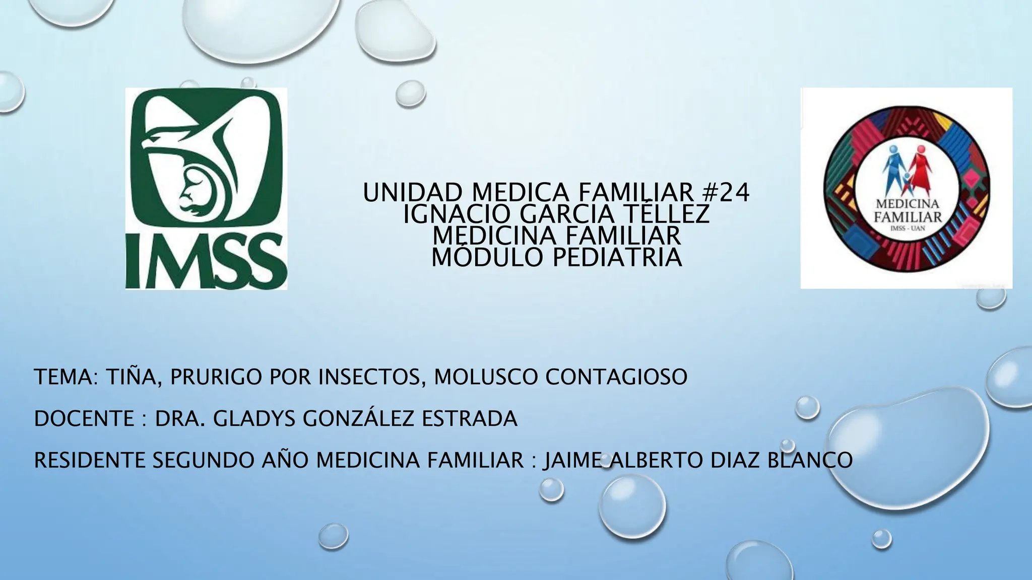 Micosis superficiales, molusco contagioso, tiña JAIME.pptx